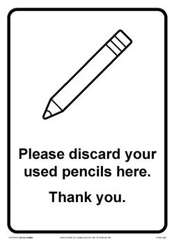 Sign - PLEASE DISCARD YOUR USED PENCILS HERE | ECS024 | Shaw's Election ...